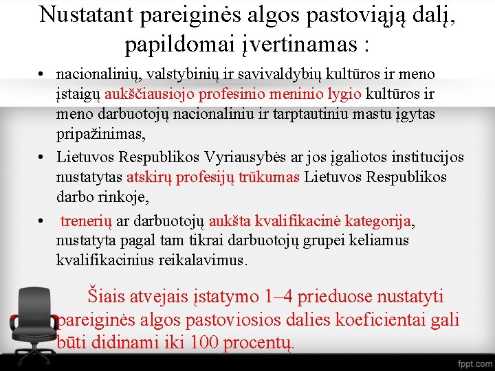 DARBO SANTYKI ADMINISTRAVIMAS STAIGOSE IR MONSE DARBO APMOKJIMO