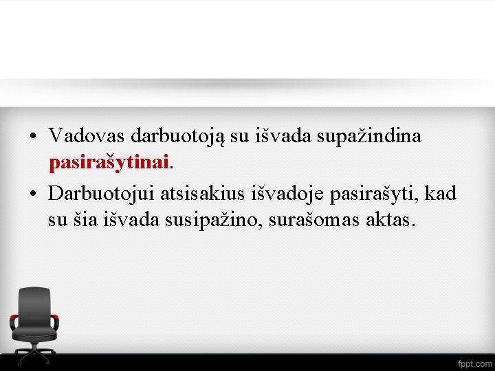 DARBO SANTYKI ADMINISTRAVIMAS STAIGOSE IR MONSE DARBO APMOKJIMO