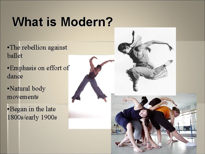 Modern Dance A Brief History Pioneers What is