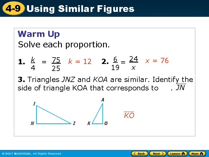 4 9 Using Similar Figures Warm Up Problem