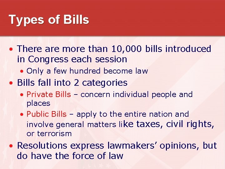 Chapter 6 Section 4 How a Bill Becomes