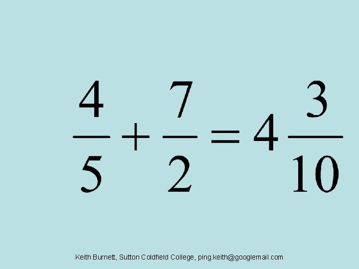 Adding and Subtracting Quick and Dirty Fractions Method