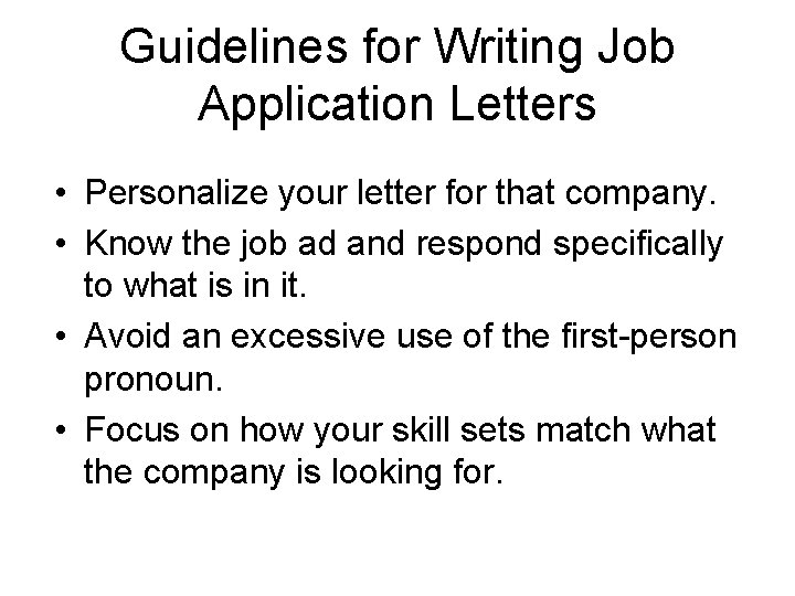 Guidelines for Writing Job Application Letters Guidelines for