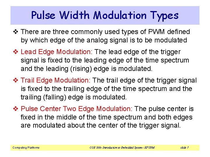 Pulse Width Modulation COE 306 Introduction to Embedded