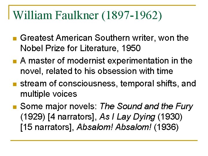 Barn Burning 1938 William Faulkner William Faulkner 1897