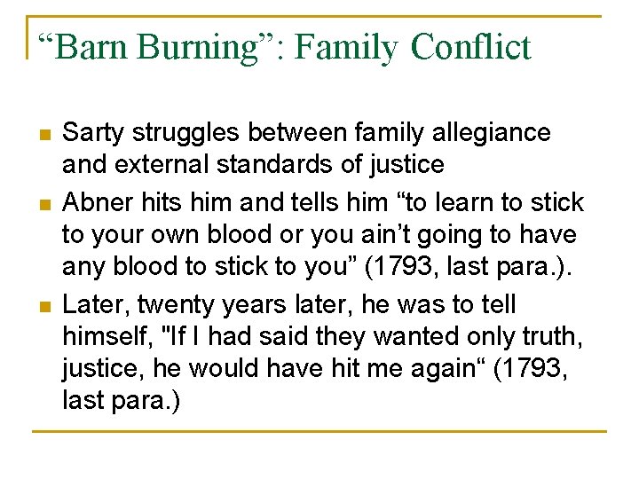 Barn Burning 1938 William Faulkner William Faulkner 1897