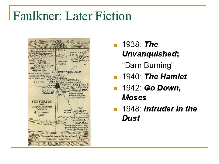 Barn Burning 1938 William Faulkner William Faulkner 1897