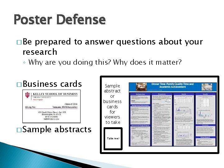 Research Poster Creation and Presentation John Starbuck My