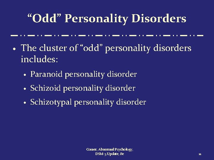 Personality Disorders Chapter 16 Slides Handouts by Karen