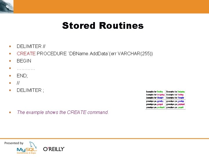 Advanced Stored Procedures Presented by My SQL AB