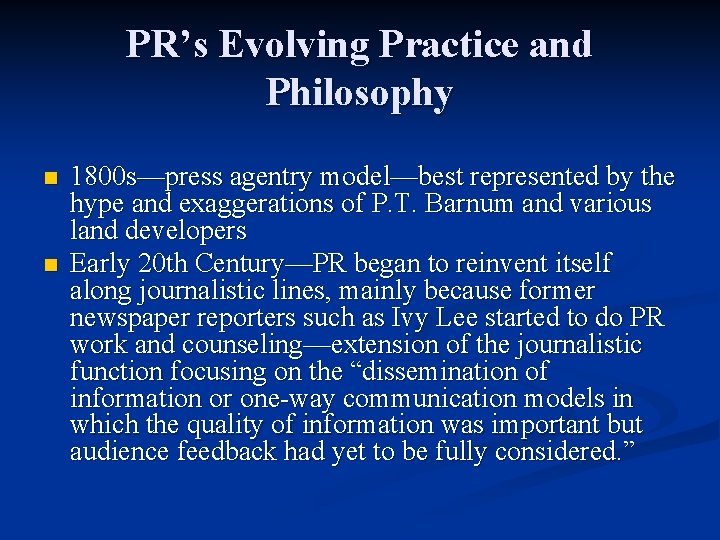 The Evolution of Public Relations Chapter 2 PR