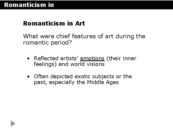 Romanticism and Realism CHAPTER 10 LESSON 5 Objective