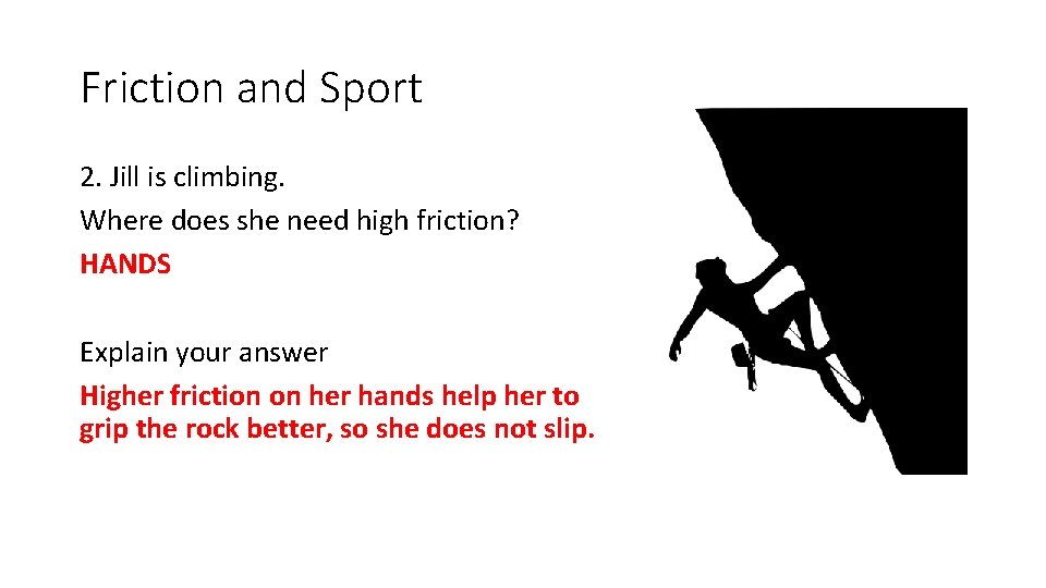 Forces L 3 Friction Learning Objectives 1 Describe