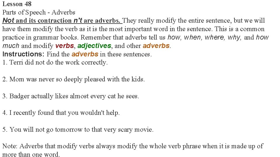 Lesson 46 Parts of Speech Adverbs are words