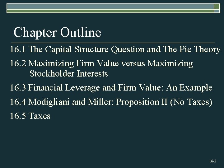 Chapter 16 Capital Structure Basic Concepts Mc GrawHillIrwin