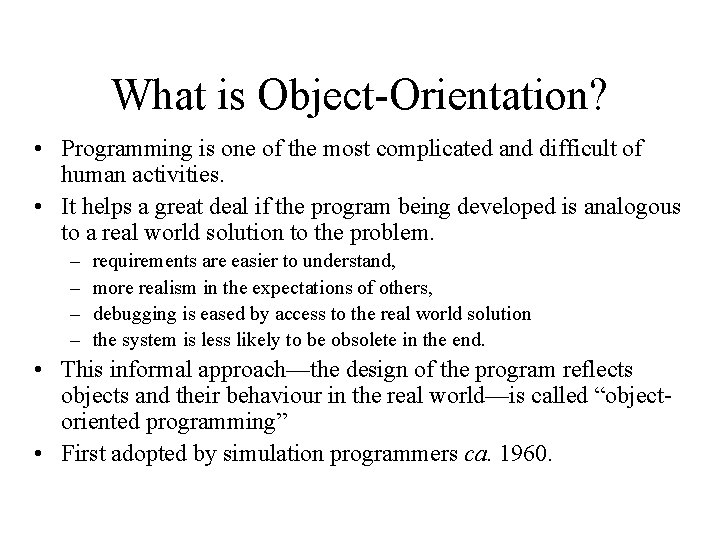 History Of Object Orientation What Is Objectorientation Programming