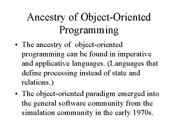 History Of Object Orientation What Is Objectorientation Programming