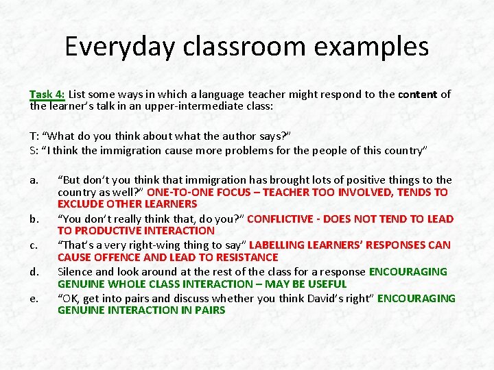 Responding to learner talk Barney Griffiths Language coach