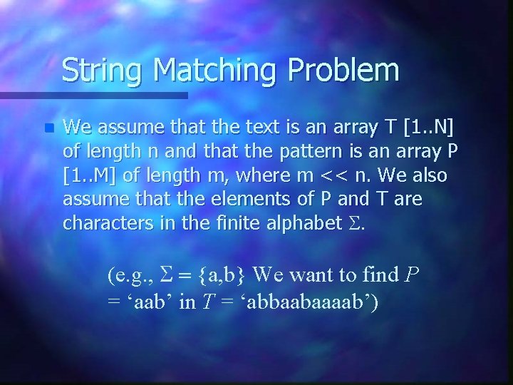 String Matching Using the RabinKarp Algorithm Katey Cruz