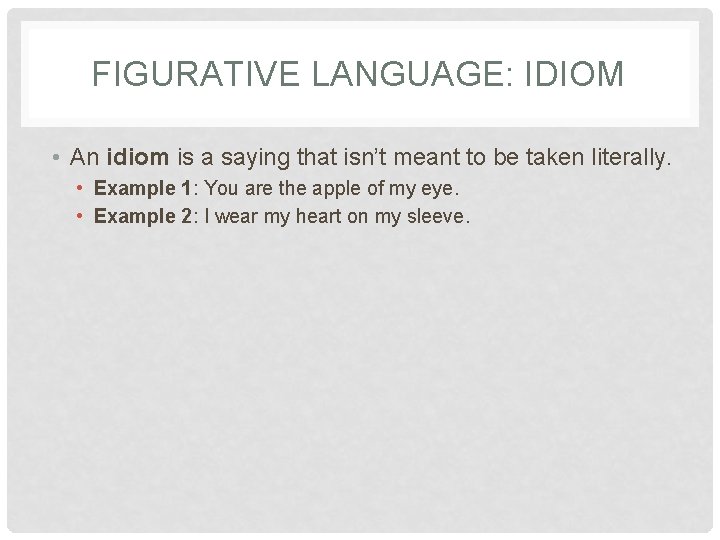 FIGURATIVE LANGUAGE AND THE SCARLET IBIS ENGLISH I