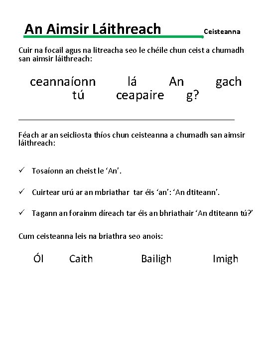 An Aimsir Lithreach 1 Fach ar an abairt