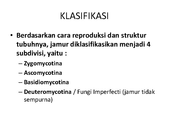 Mikologi Struktur Morfologi Dan Sifat Pertumbuhan Jamur Roslaili