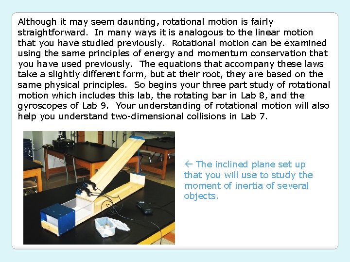 Lab 6 Rotational Motion I The Inclined Plan