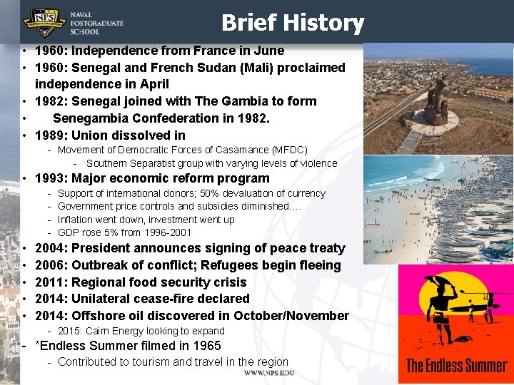 COUNTRY PRESENTATION SENEGAL Overview Orientation and Geography Brief