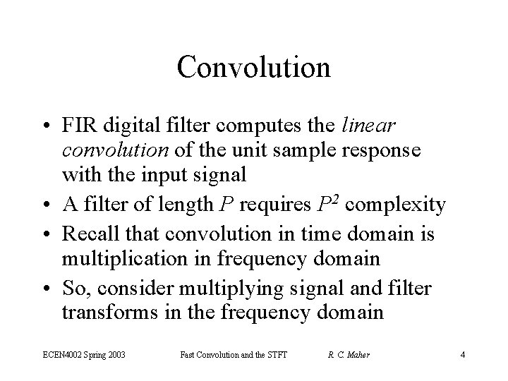 FFTbased filtering and the ShortTime Fourier Transform STFT