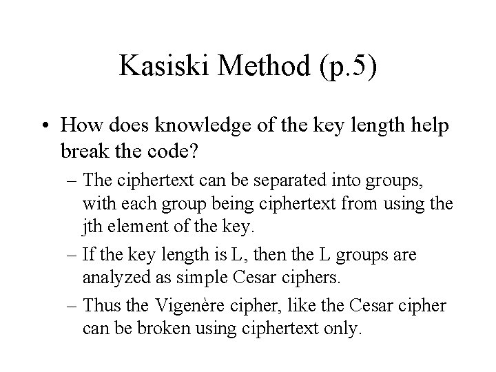 Kasiski Method Reference Matt Bishop Computer Security Addison