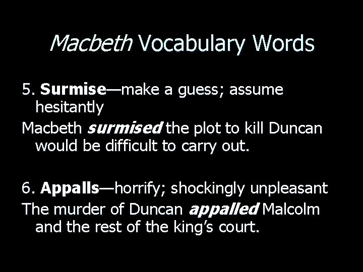 Macbeth Vocabulary Words Macbeth Vocabulary Words 1 Miniona