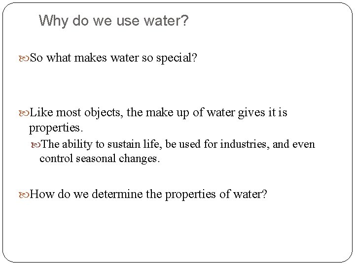 Lesson 3 Description The Chesapeake Bays Water Students