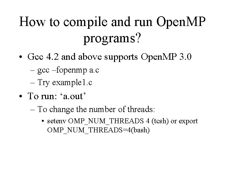 Introduction to Open MP Introduction Open MP basics