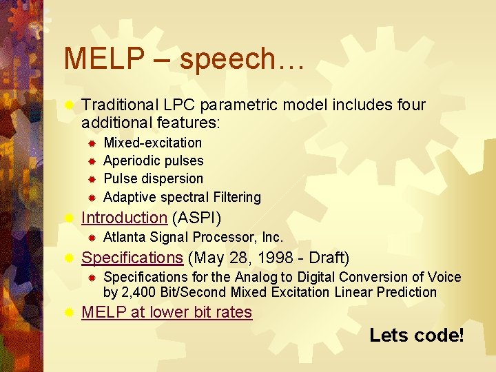 MixedExcitation Linear Predictive Coder MELP codec demonstration Subject