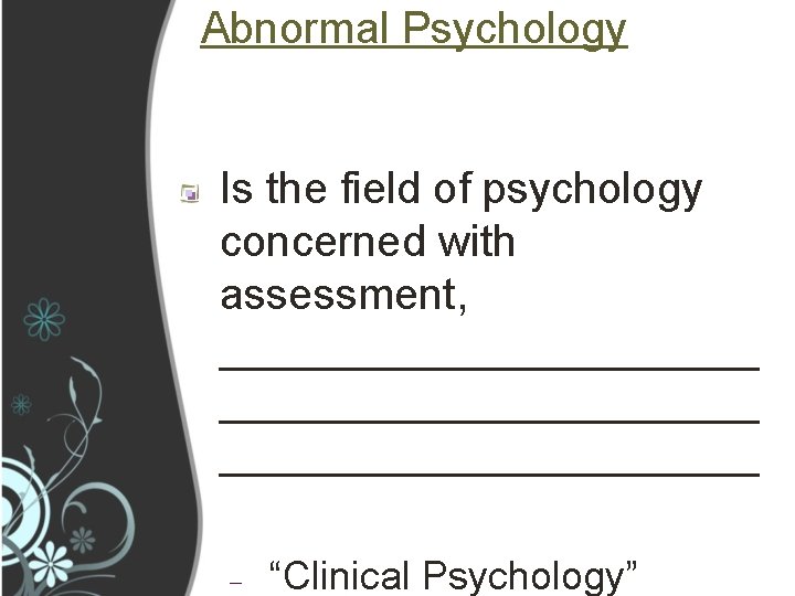 What is Abnormal Psychological Disorders Basic Concepts and