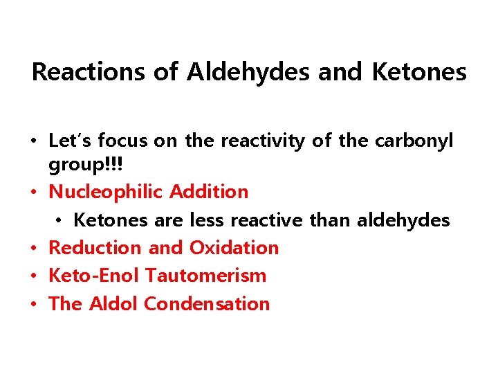 Organic Chemistry Chapter 9 Part I Carbonyl Group