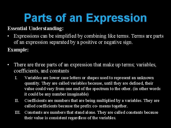 Algebraic Expressions Part 2 Day 1 Parts of