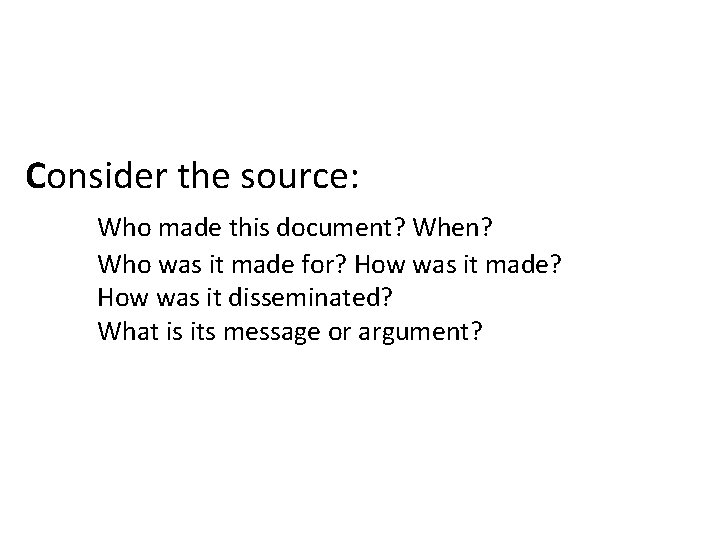 Historical Thinking skills Sourcing Close reading Corroboration ...