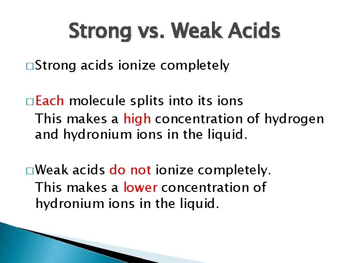 Acids Bases and p H Chapter 9 Section