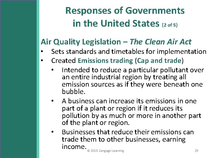 2015 Cengage Learning 1 Chapter 15 Sustainability and