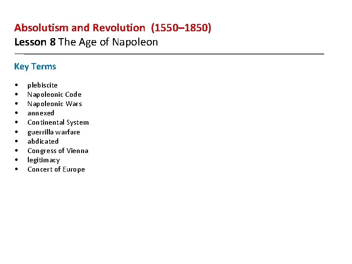 Absolutism and Revolution 1550 1850 Lesson 8 The