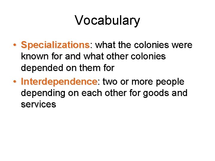 Colonial America Life In The New World Vocabulary