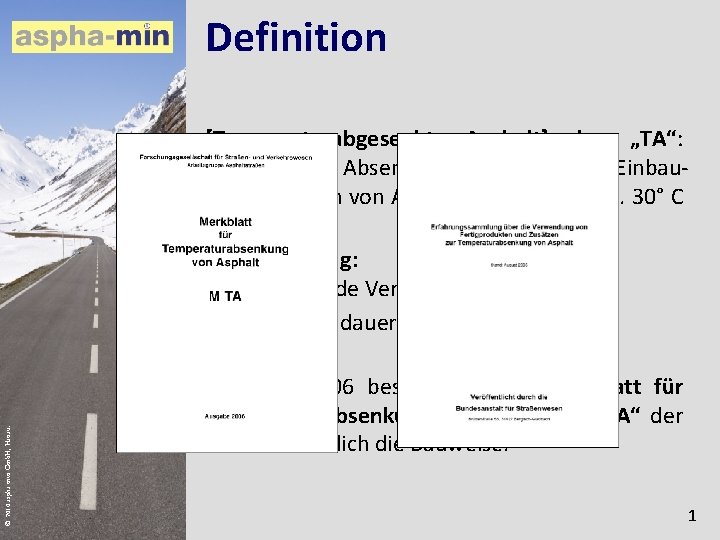 2010 asphamin Gmb H Hanau Definition Temperaturabgesenkter Asphalt