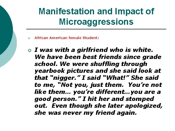 Microaggressions in Everyday Life Making the Invisible Visible