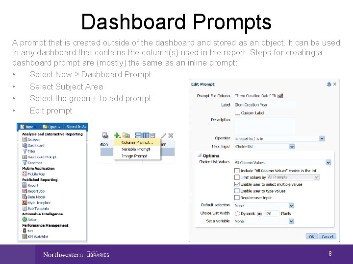 ANALYTICS EXPOSED Using Dashboards Prompts and Scheduled Reports