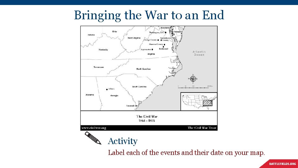 1864 1865 Bringing the War to an End