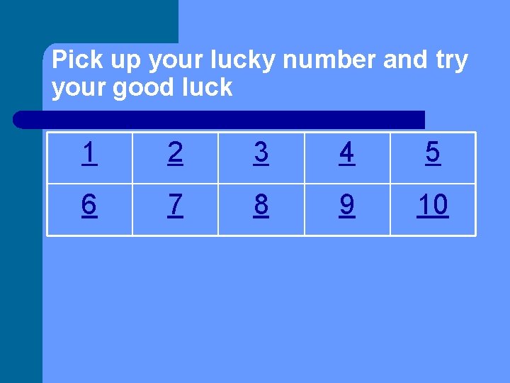 Lucky numbers Rhetoric devices Pick up your lucky