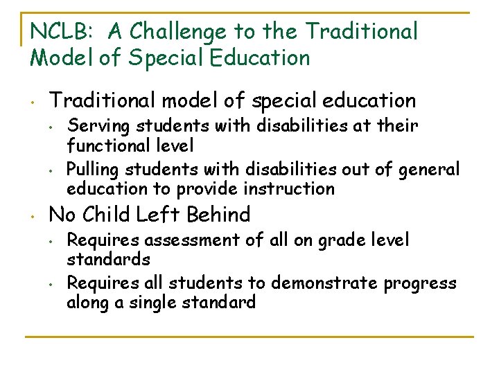 No Child Left Behind A Challenge for Special