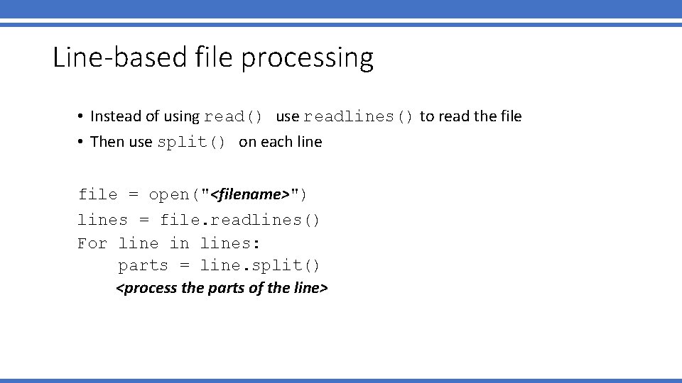CSc 110 Spring 2018 Lecture 21 LineBased File