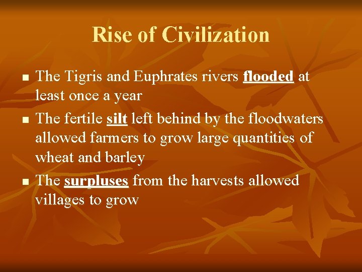 Early River Valley Civilizations 3500 BC 450 BC